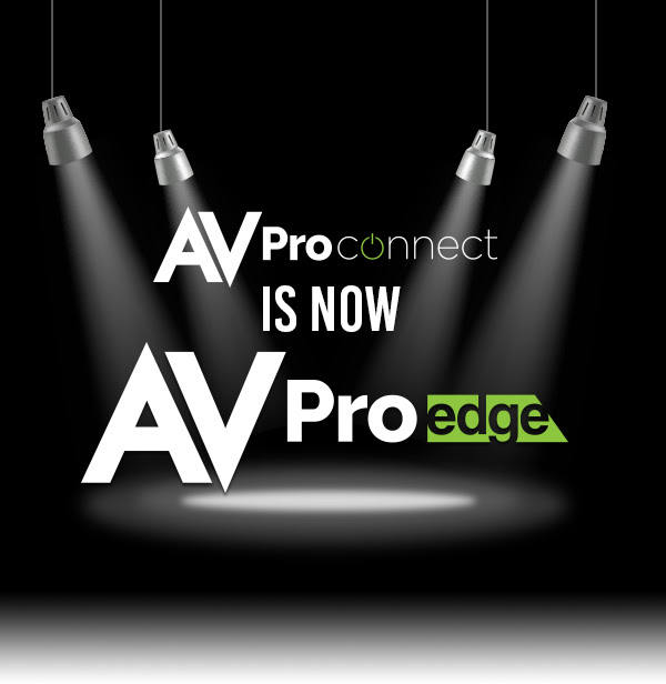 AVProConnect Rebrands as AVPro Edge