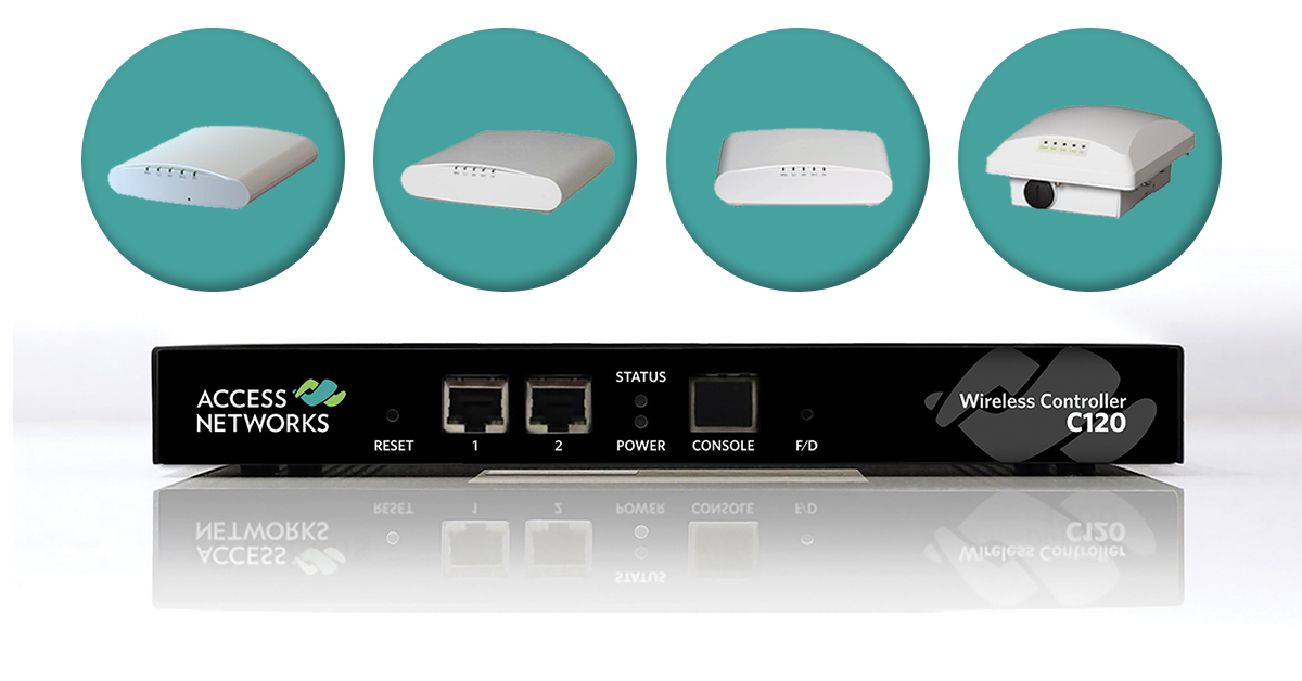 New Access Networks Wireless Access Point and Switches Powered by ...