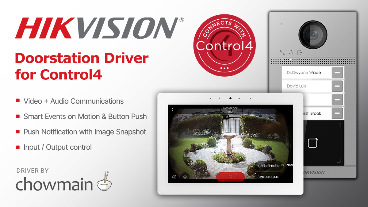 Chowmain Debuts Hikvision door station driver for Control4 ...