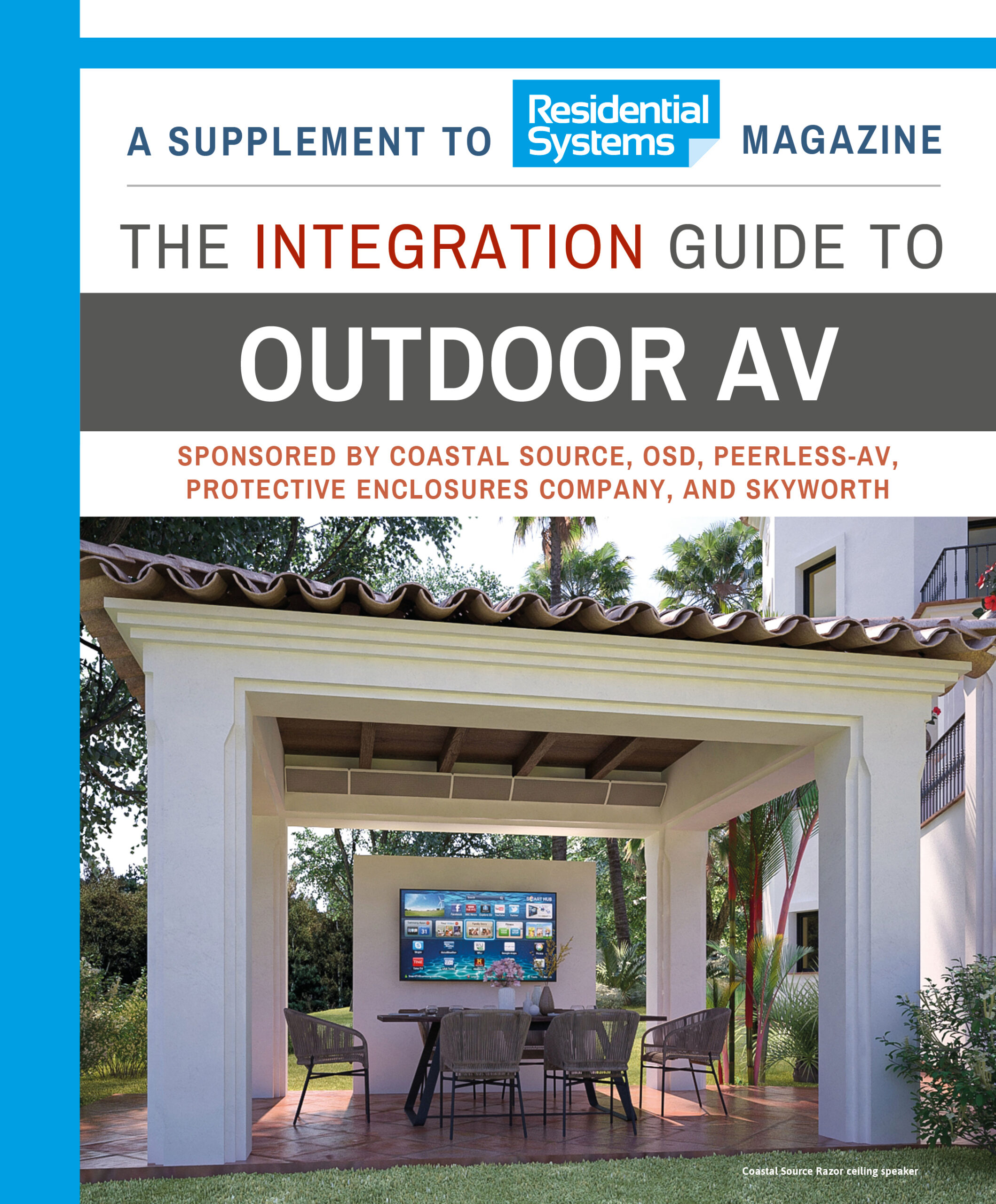The Integration Guide to Outdoor AV is Now Available - Residential Systems